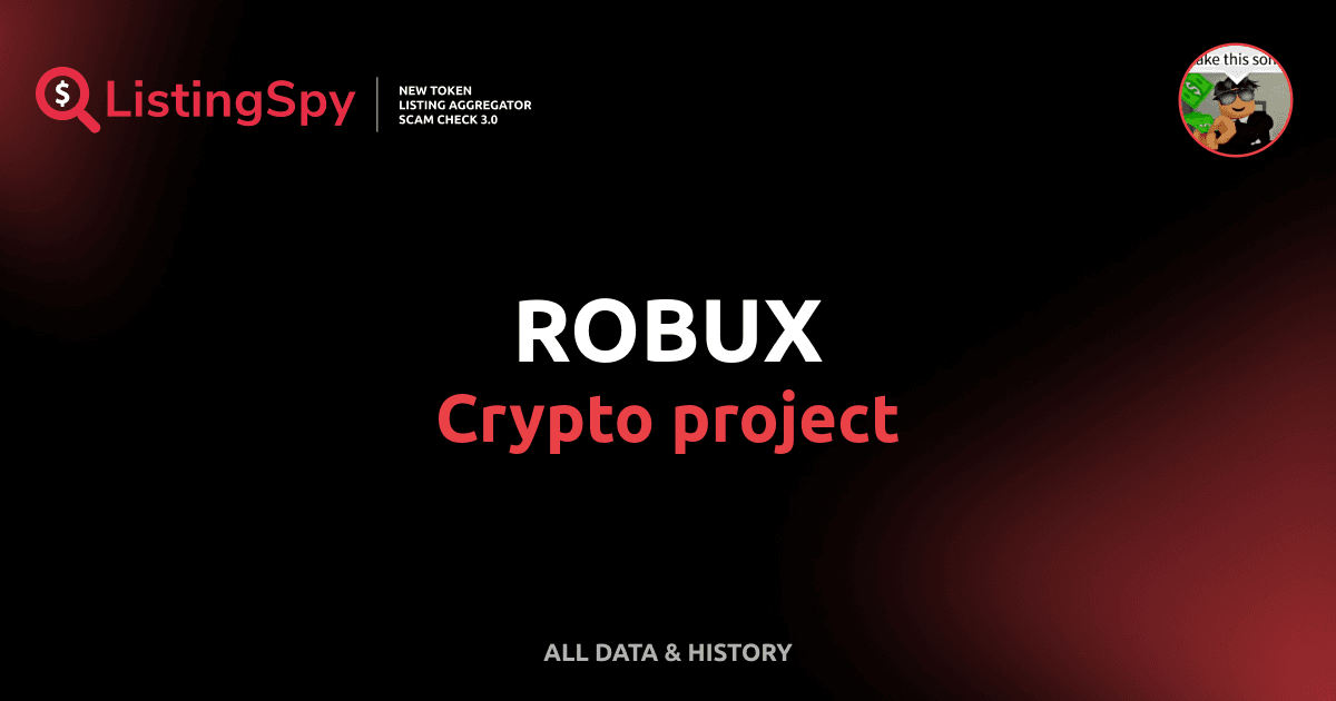 ROBUX crypto project: ROBUX token listings, events, analysis | ListingSpy