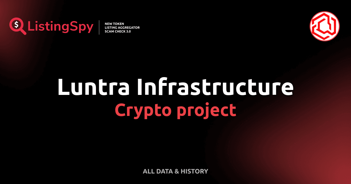 Luntra Infrastructure crypto project: $luntra token listings, events ...