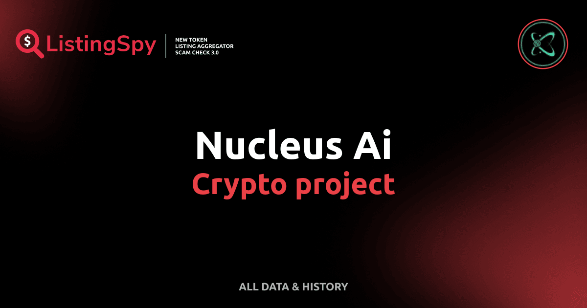 Nucleus Ai crypto project: NUAI token listings, events, analysis ...