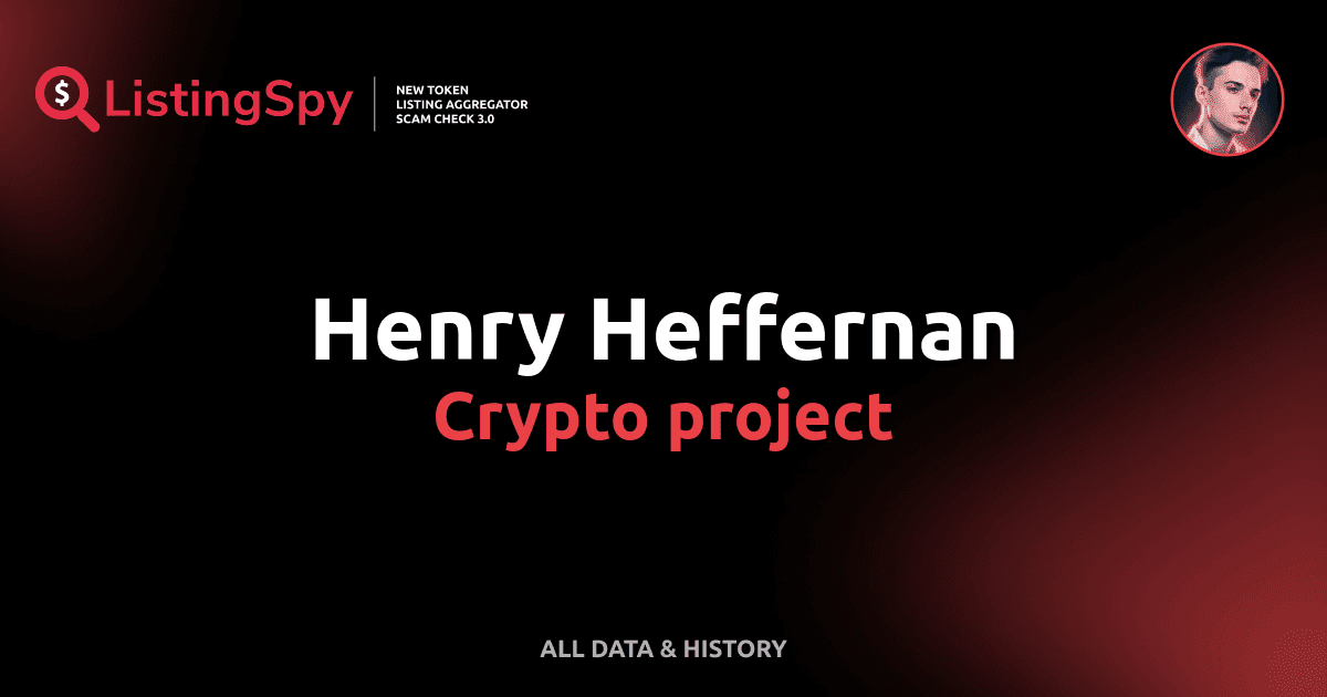 Henry Heffernan crypto project: Henry token listings, events, analysis ...