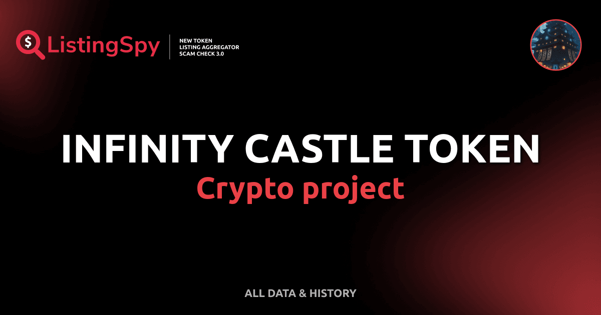 INFINITY CASTLE TOKEN crypto project: INFIC token listings, events ...