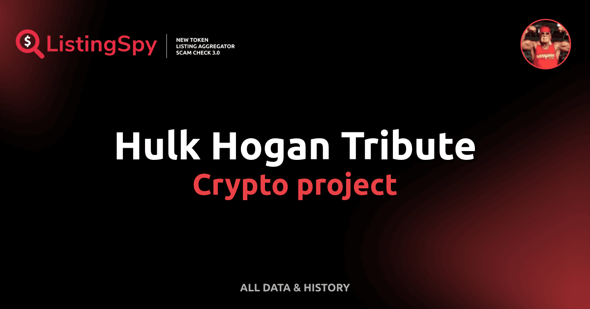 Hulk Hogan Tribute crypto project: Hulk token listings, events ...