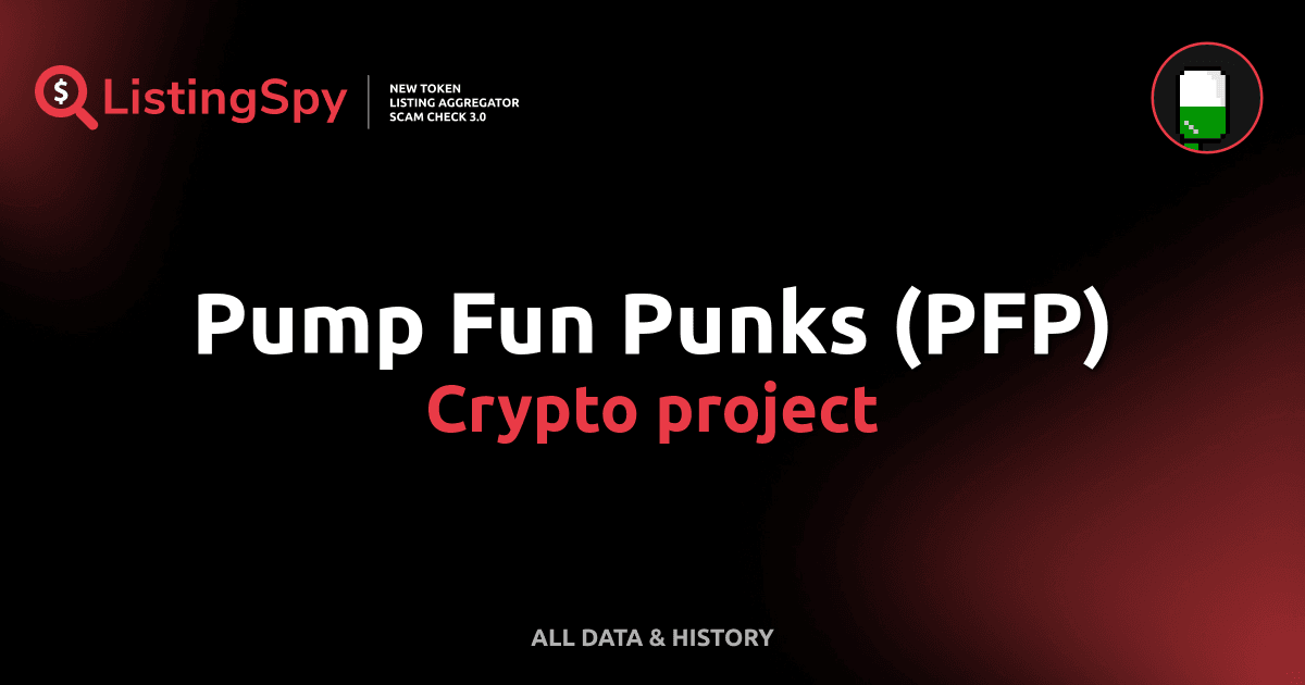 Pump Fun Punks (PFP) crypto project: PFP token listings, events ...