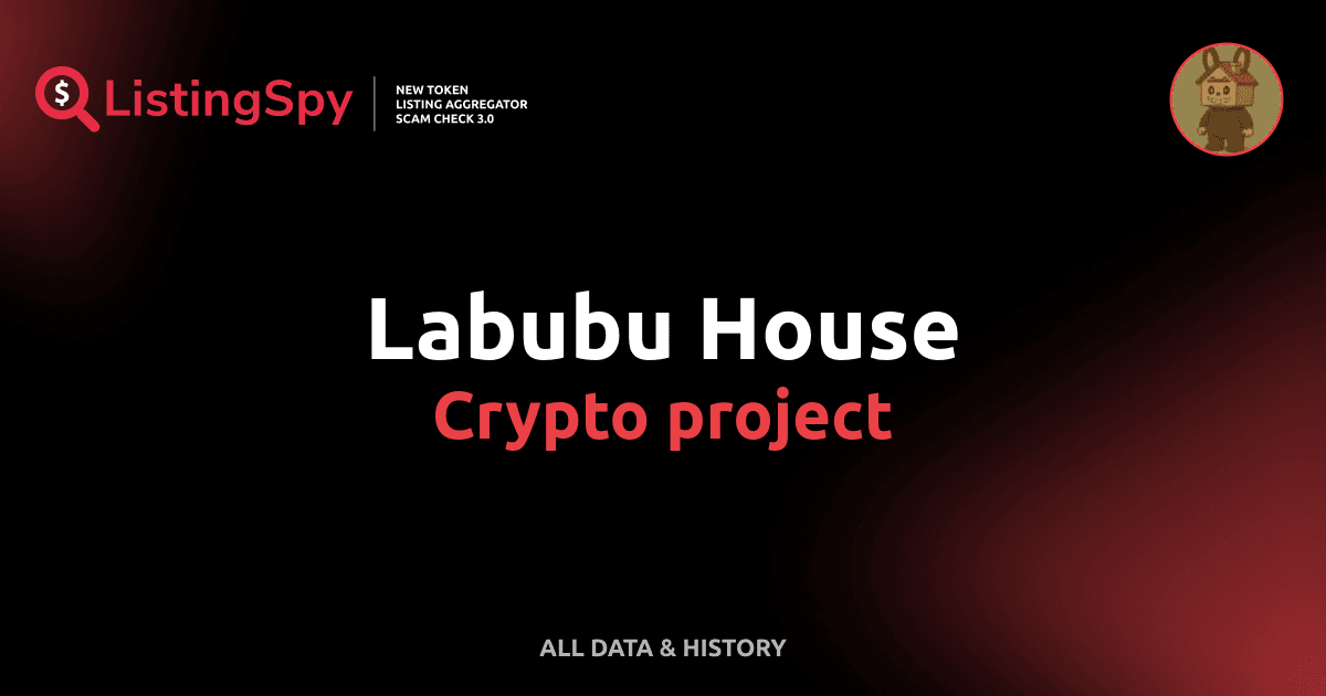 Labubu House crypto project: BUBUHOUSE token listings, events, analysis ...