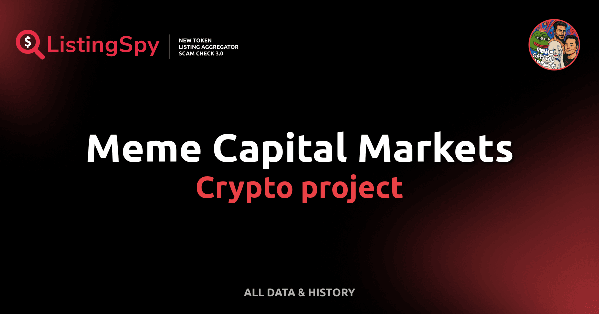 Meme Capital Markets crypto project: MCM token listings, events ...