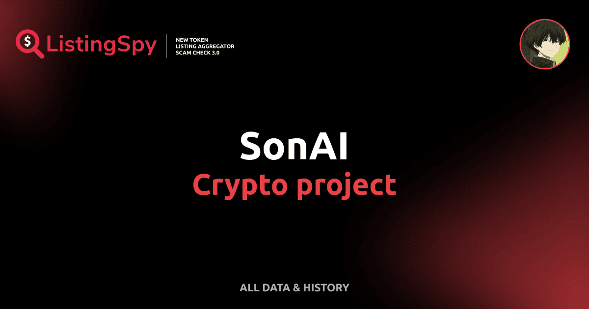 SonAI crypto project: Son token listings, events, analysis | ListingSpy