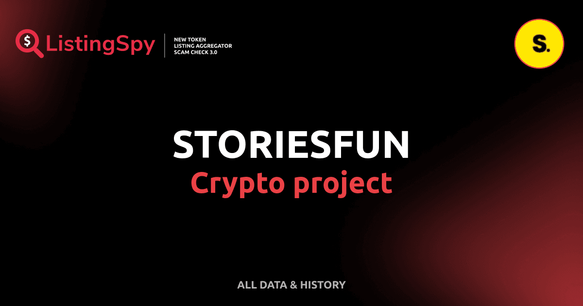 STORIESFUN crypto project: STORIES token listings, events, analysis ...