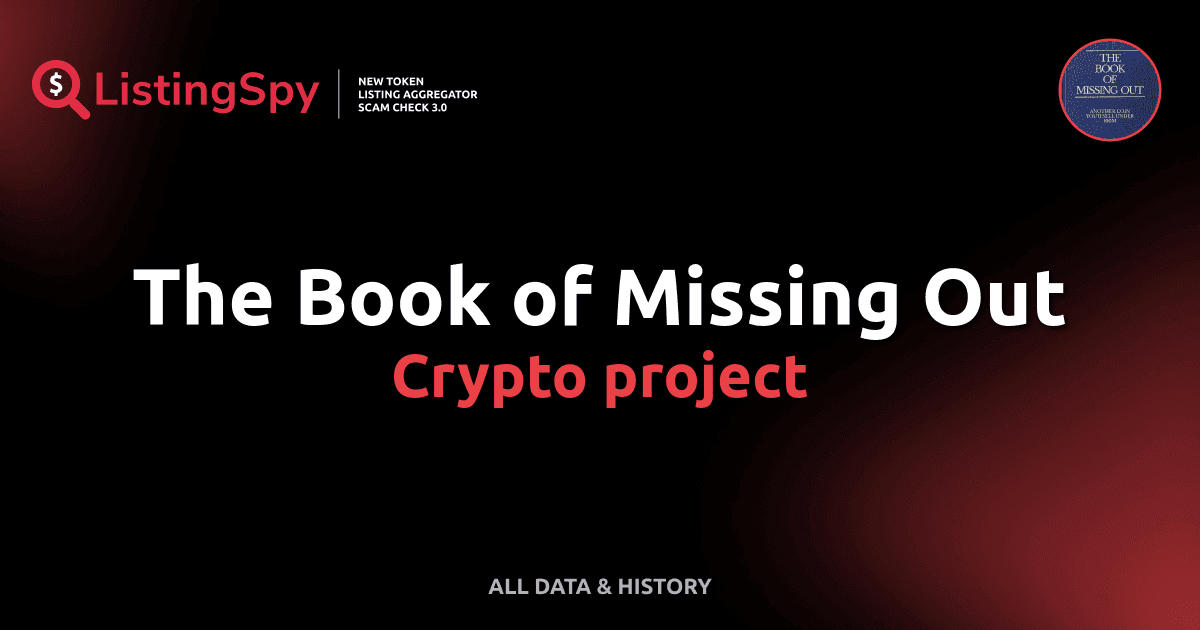 The Book of Missing Out crypto project: BOMO token listings, events ...