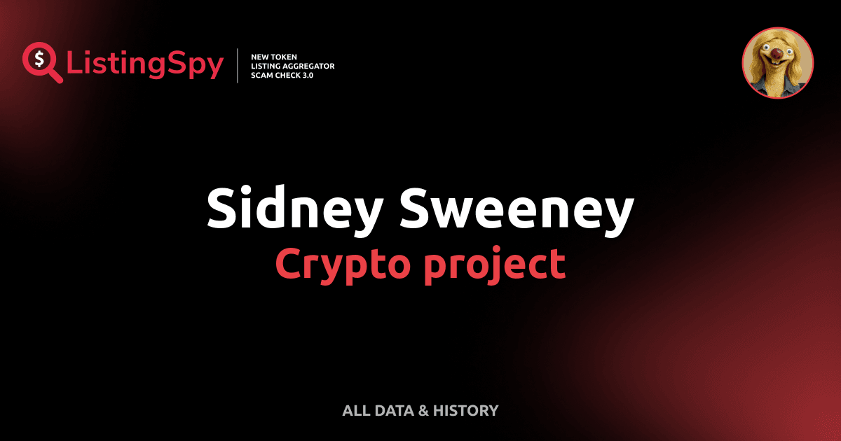 Sidney Sweeney crypto project: SIDNEY token listings, events, analysis ...