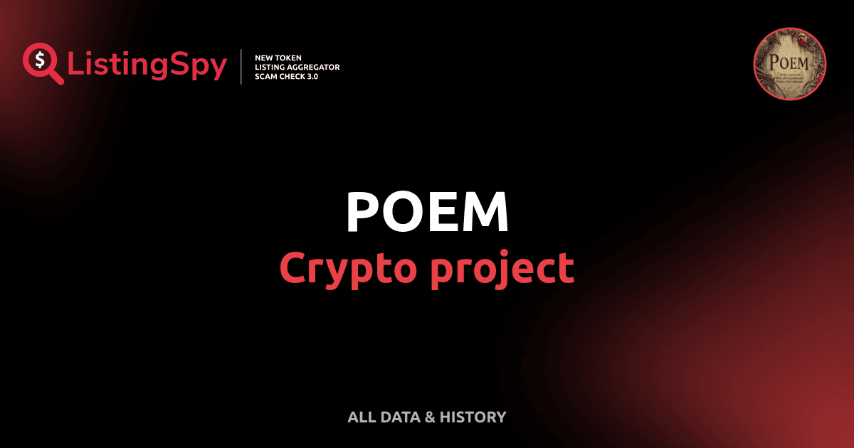 POEM crypto project: POEM token listings, events, analysis | ListingSpy