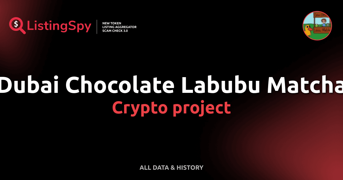 Dubai Chocolate Labubu Matcha crypto project: STAND token listings ...