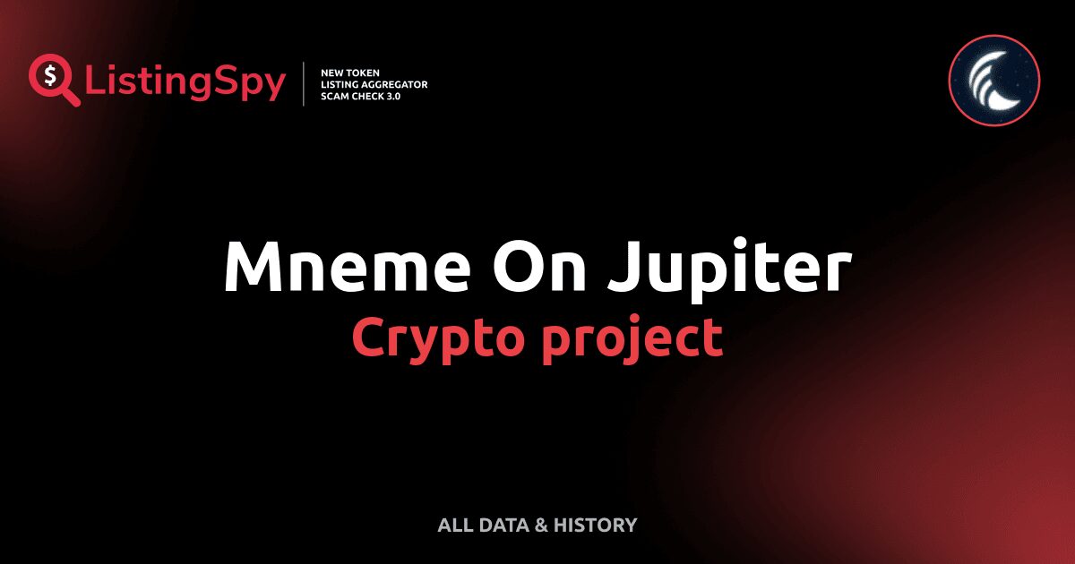 Mneme On Jupiter crypto project: MNEME token listings, events, analysis ...