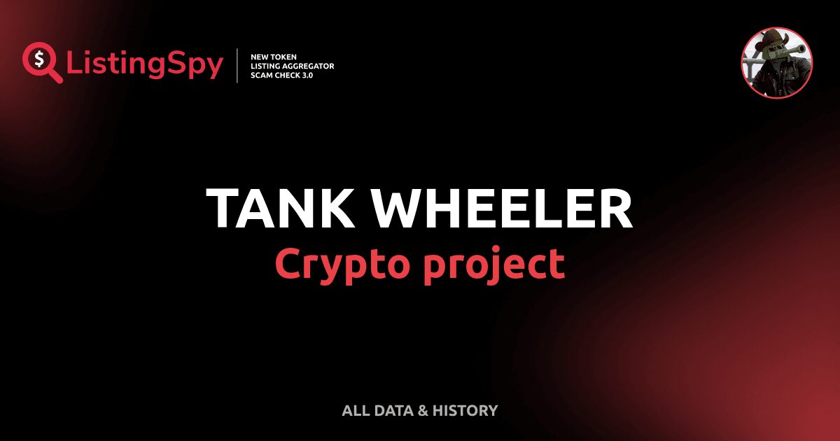 TANK WHEELER crypto project: TANKDAO token listings, events, analysis ...