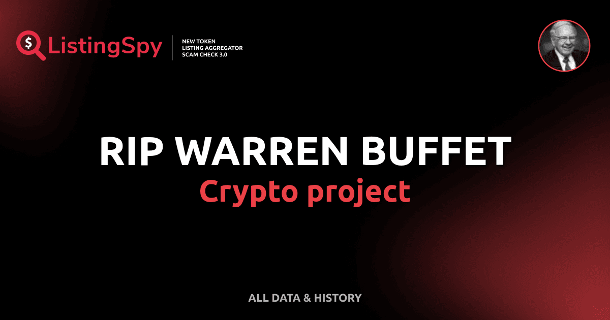 RIP WARREN BUFFET crypto project: RIPBUFFET token listings, events ...