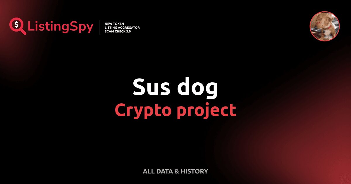Sus dog crypto project: SUSDOG token listings, events, analysis ...