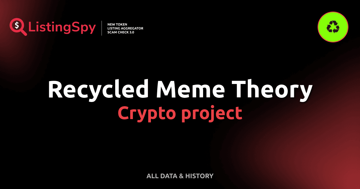 Recycled Meme Theory crypto project: RMT token listings, events ...