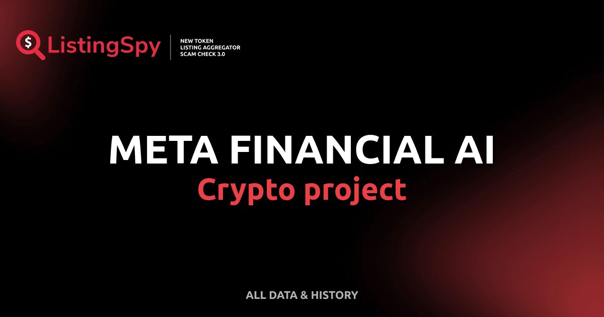 META FINANCIAL AI crypto project: MEFAI token listings, events ...