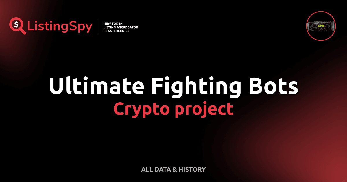 Ultimate Fighting Bots crypto project: UFB token listings, events ...