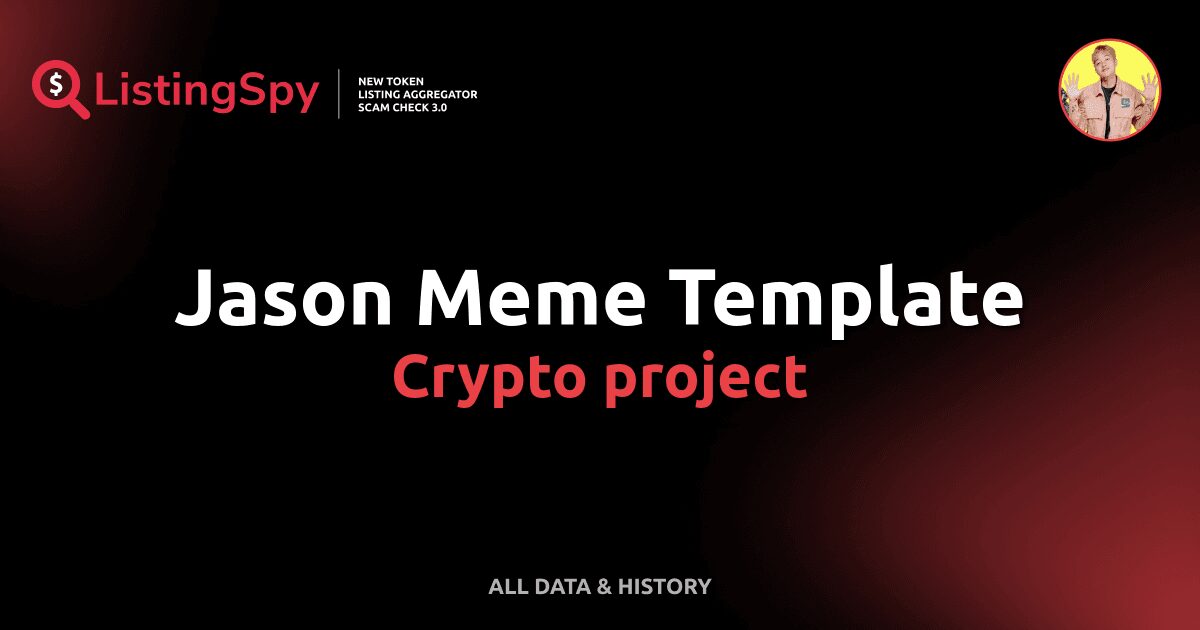 Jason Meme Template crypto project: JMT token listings, events ...