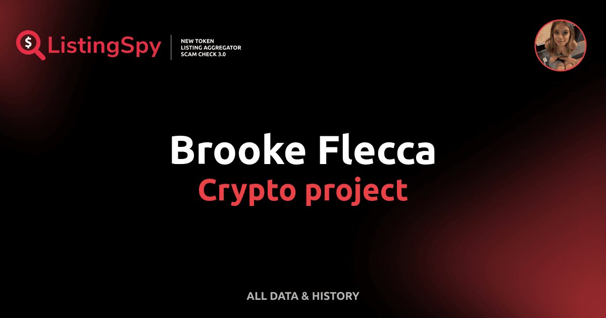 Brooke Flecca crypto project: FLECCA token listings, events, analysis ...