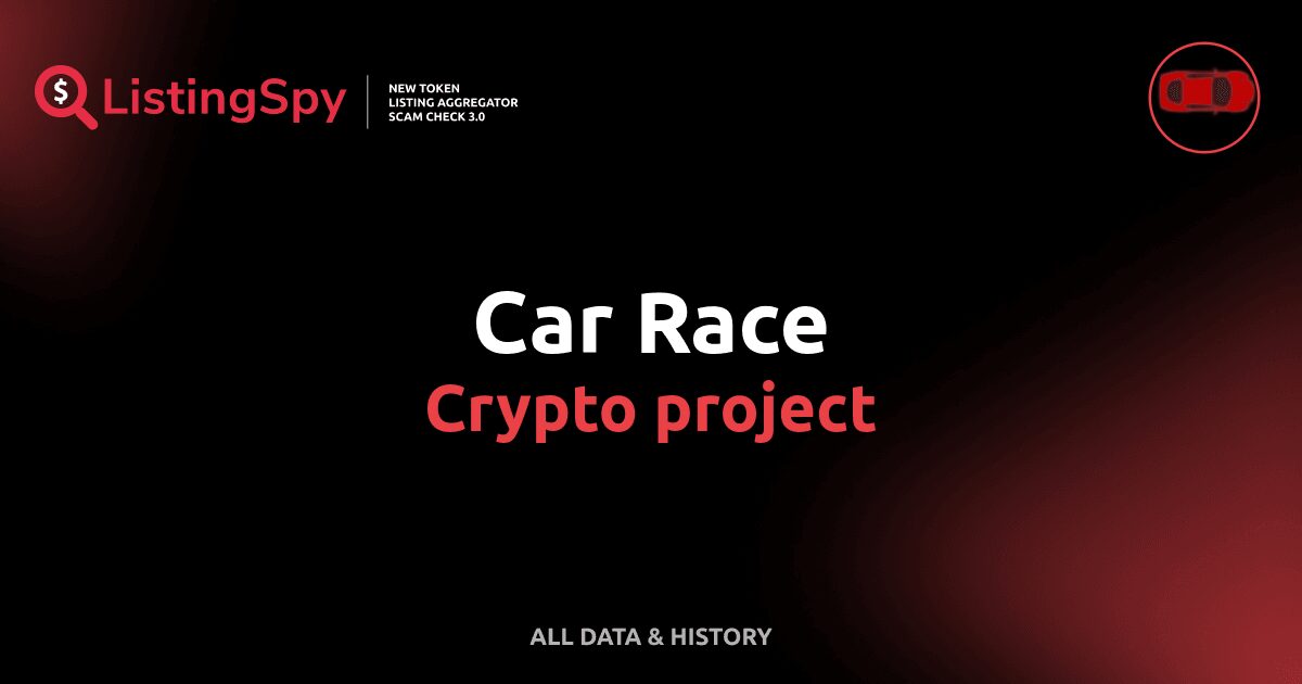 Car Race crypto project: CARS token listings, events, analysis | ListingSpy