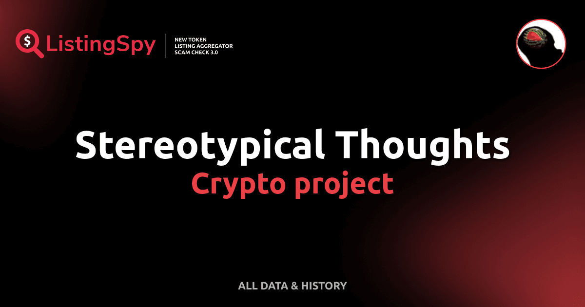 Stereotypical Thoughts crypto project: STEREOTYPE token listings ...