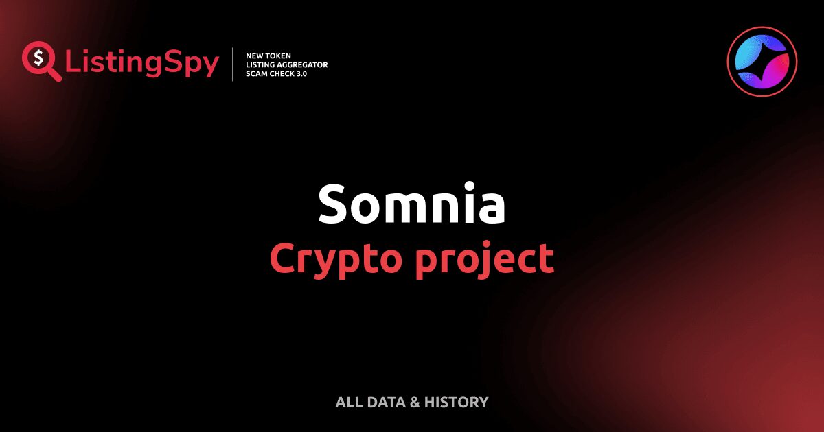 Somnia crypto project: SOMI token listings, events, analysis | ListingSpy
