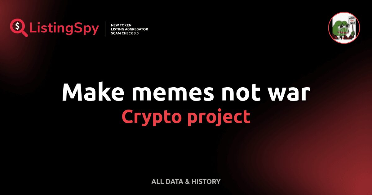Make memes not war crypto project: MMNW token listings, events ...