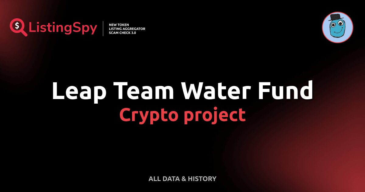 Leap Team Water Fund crypto project: LEAP token listings, events ...