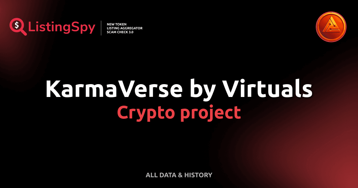 KarmaVerse by Virtuals crypto project: karma token listings, events ...