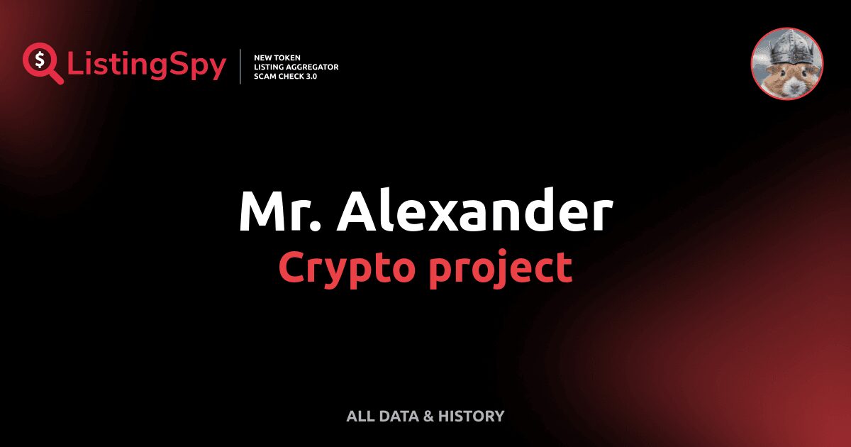 Mr. Alexander crypto project: ALEXANDER token listings, events ...