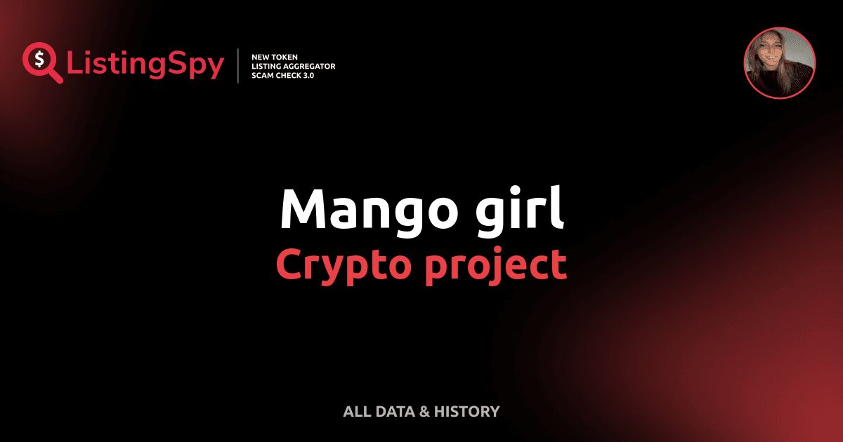 Mango girl crypto project: mangogirl token listings, events, analysis ...