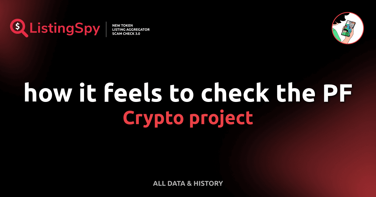 how it feels to check the PF crypto project: Pumpfolio token listings ...