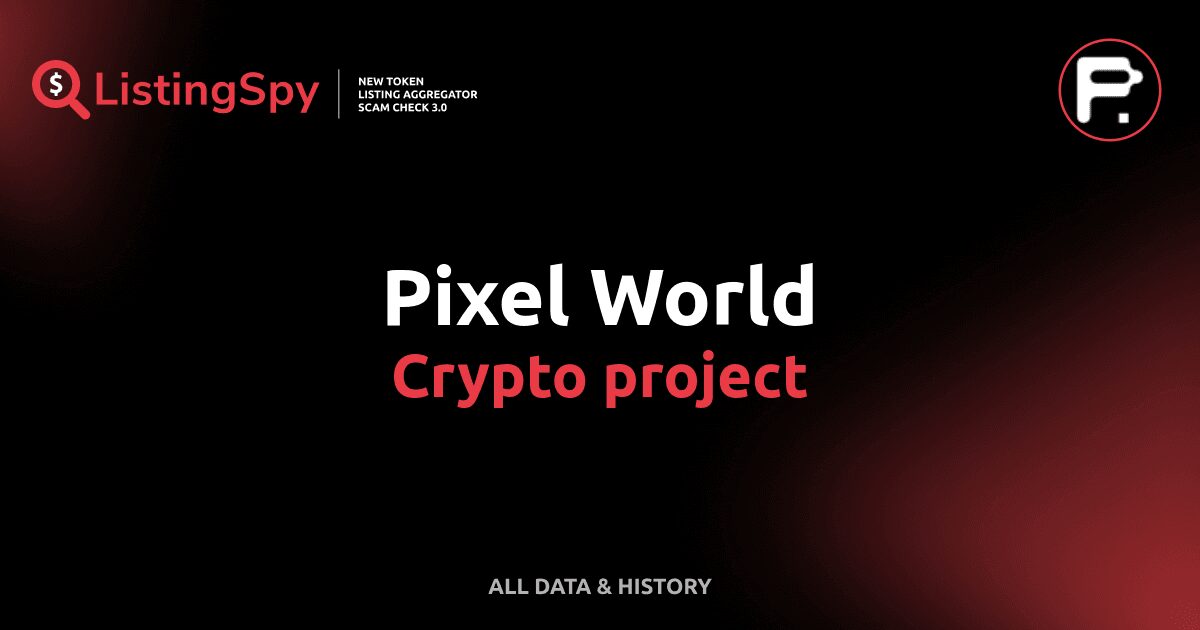 Pixel World crypto project: PIXEL token listings, events, analysis ...