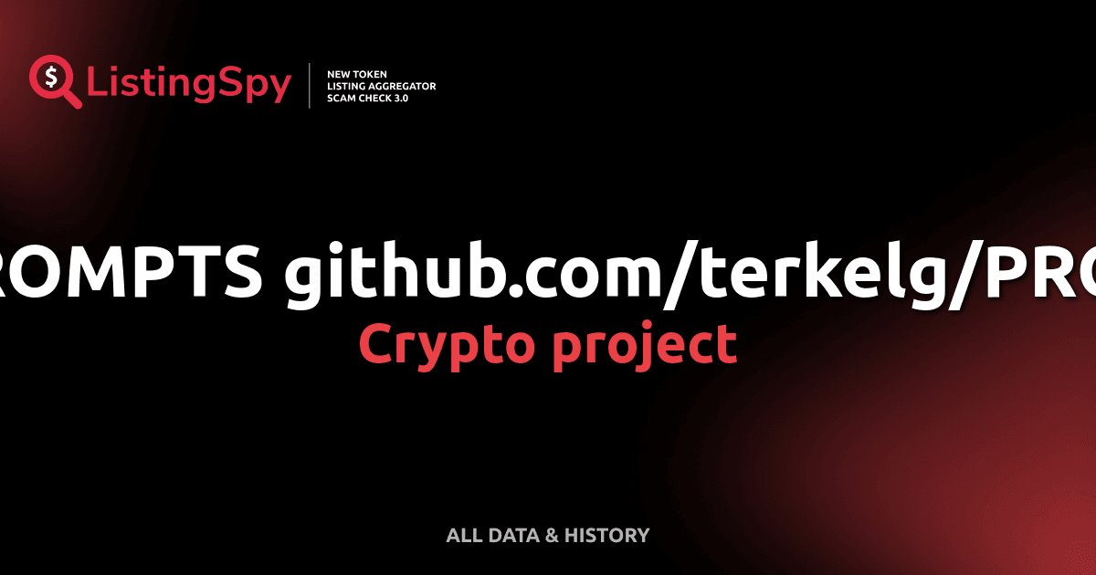 PROMPTS github.com/terkelg/PRO... crypto project: PROMPTS token ...