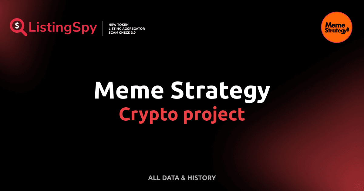 Meme Strategy crypto project: MSTR token listings, events, analysis | ListingSpy