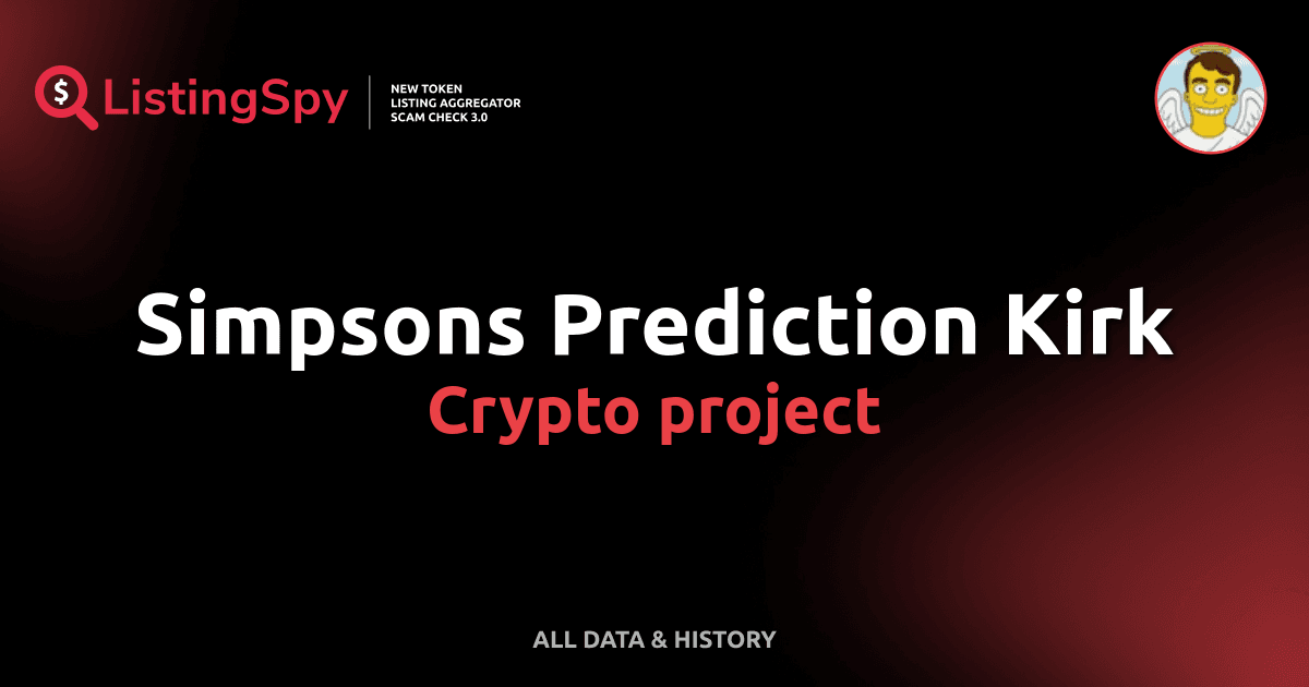 Simpsons Prediction Kirk crypto project: KIRKSIMP token listings ...