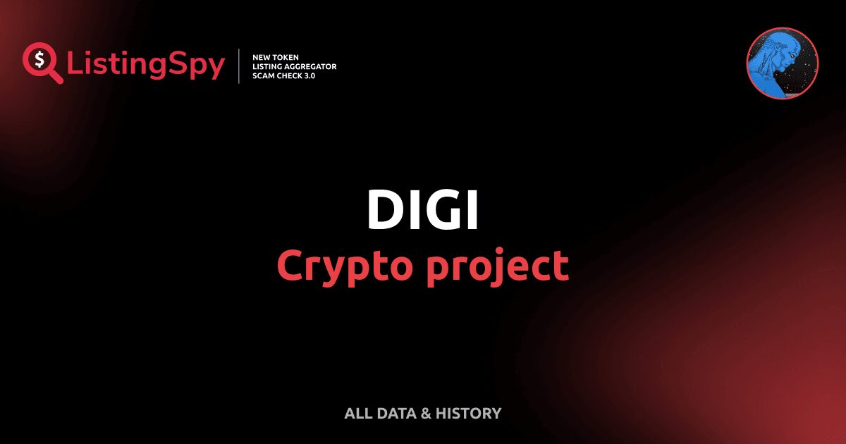 DIGI crypto project: DIGI token listings, events, analysis | ListingSpy