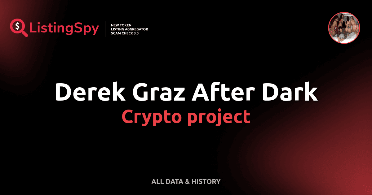Derek Graz After Dark crypto project: DerekGraz token listings, events ...