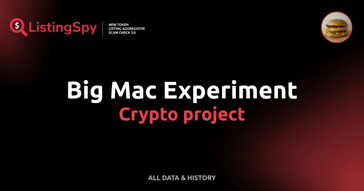 Big Mac Experiment crypto project: BigMac token listings, events ...