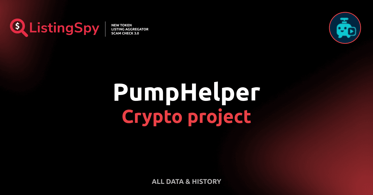 PumpHelper crypto project: Helper token listings, events, analysis | ListingSpy