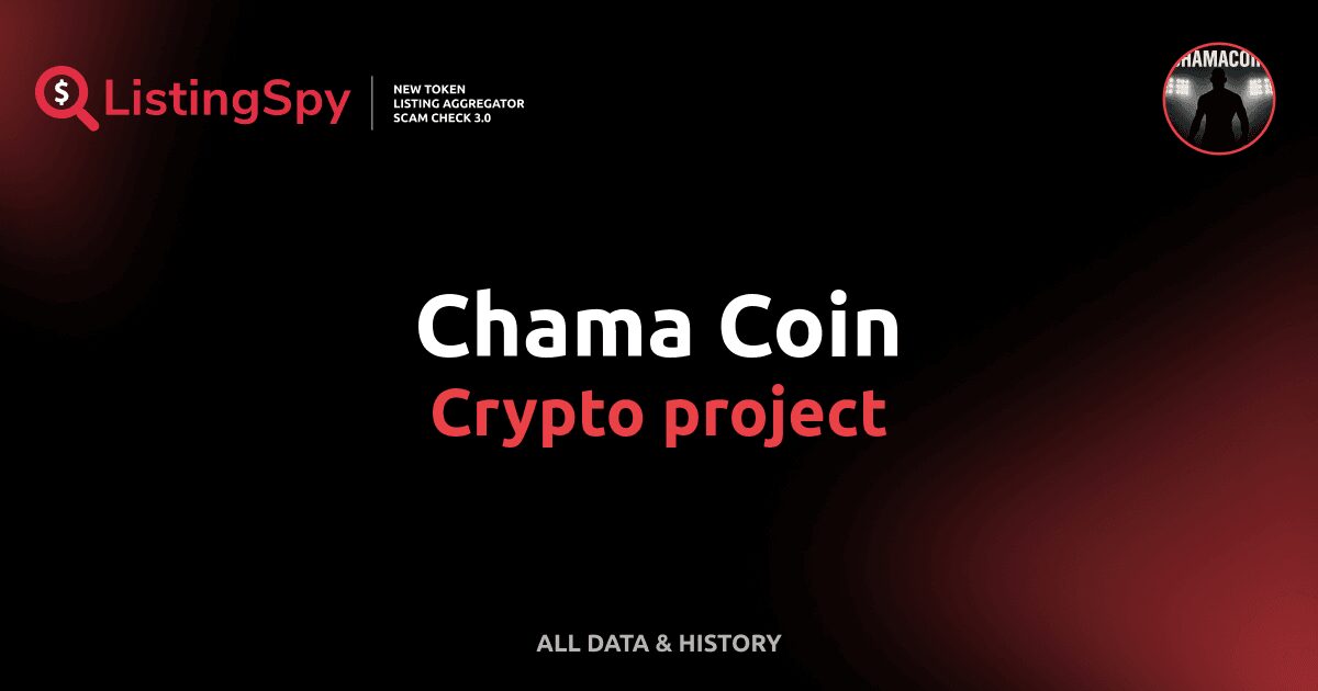 Chama Coin crypto project: CHAMA token listings, events, analysis ...
