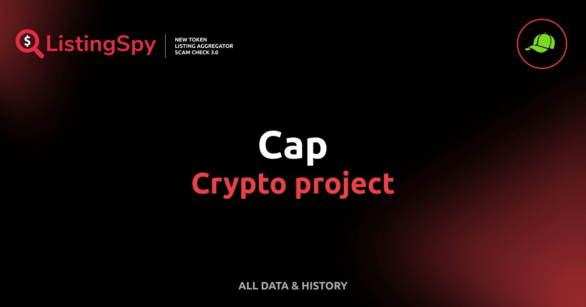 Cap crypto project: CAP token listings, events, analysis | ListingSpy