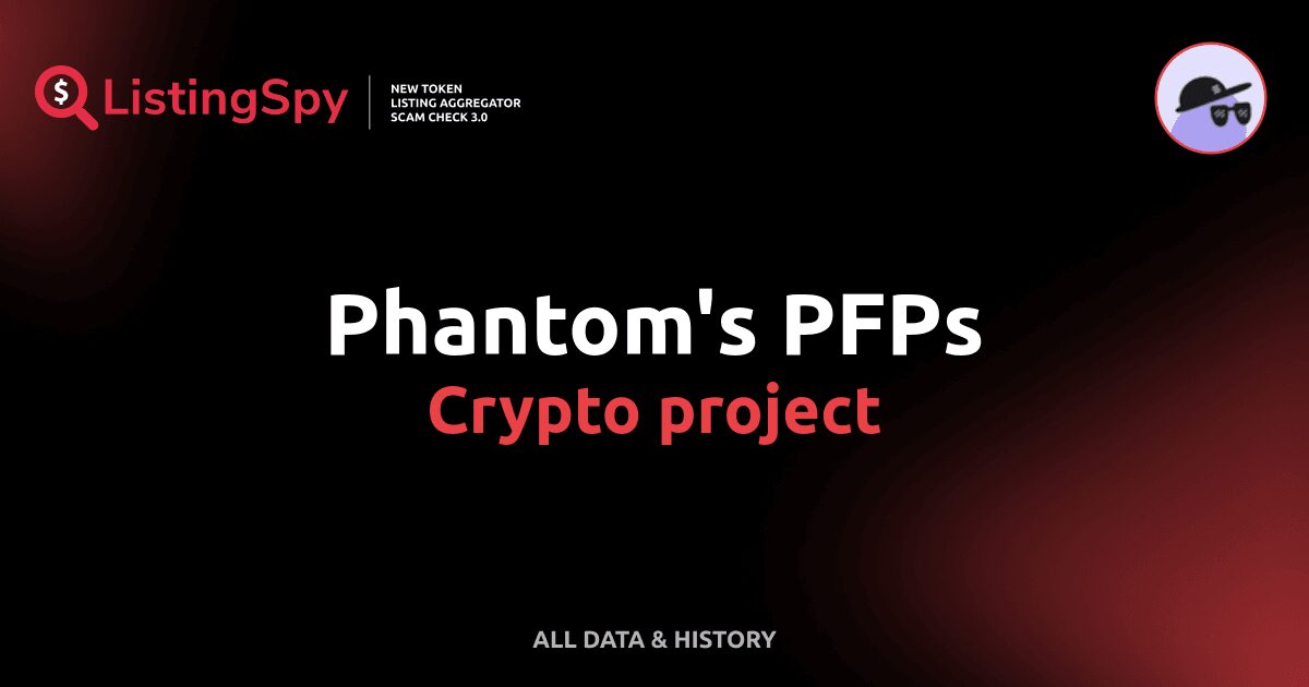 Phantom's PFPs crypto project: PHEMOJIS token listings, events ...