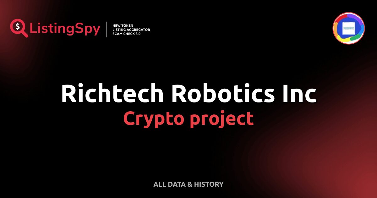 Richtech Robotics Inc crypto project: RR token listings, events ...