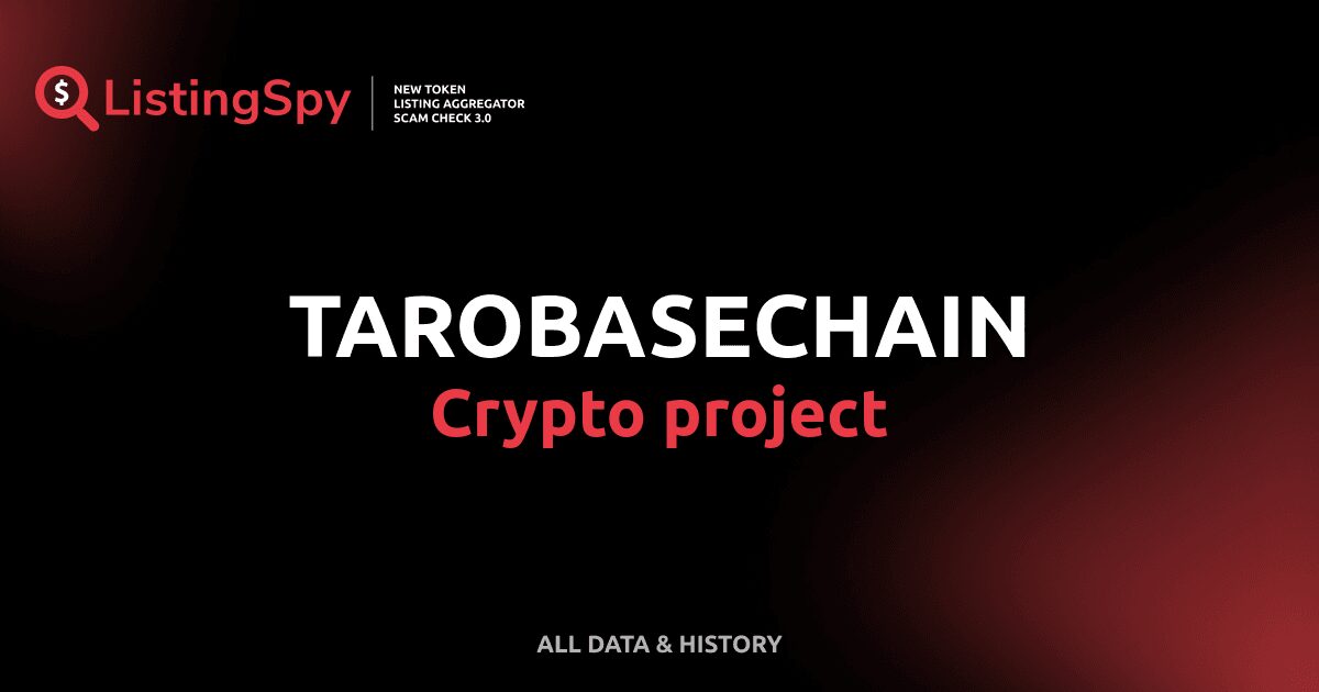 TAROBASECHAIN crypto project: TARO token listings, events, analysis ...
