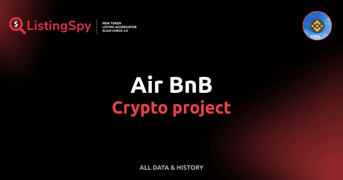 Air BnB crypto project: AirBnB token listings, events, analysis ...