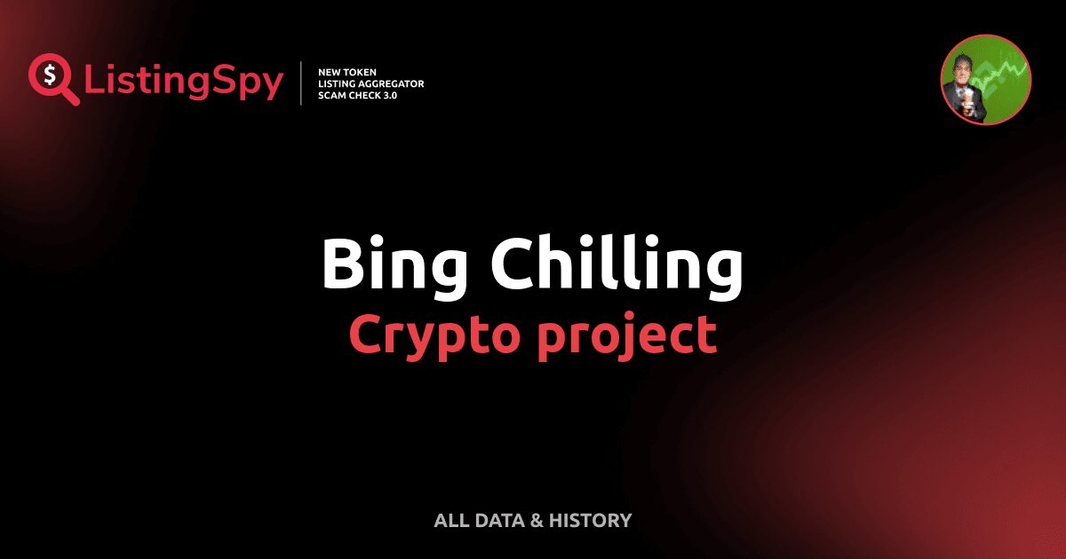 Bing Chilling crypto project: 冰 token listings, events, analysis ...