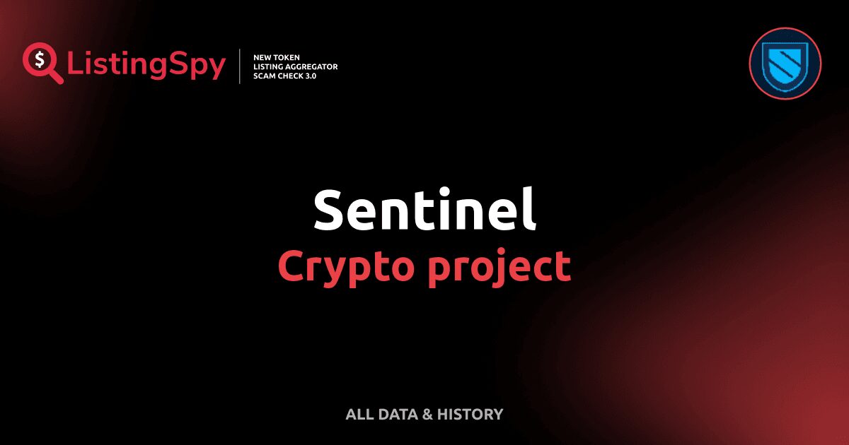 Sentinel crypto project: P2P token listings, events, analysis | ListingSpy