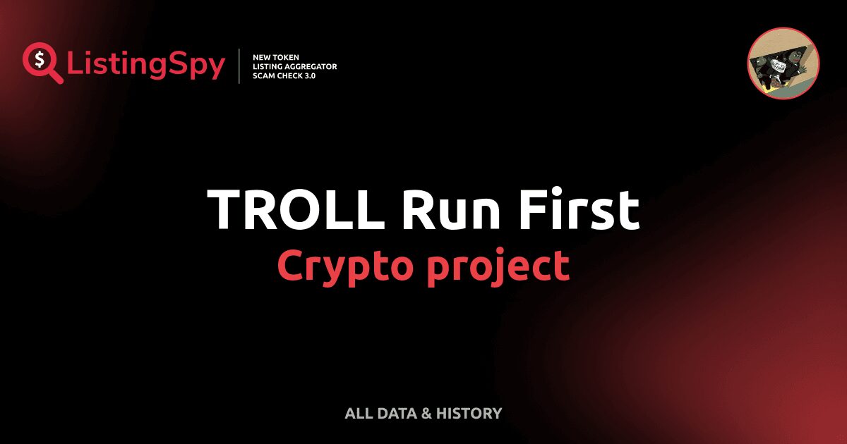 TROLL Run First crypto project: TRF token listings, events, analysis ...